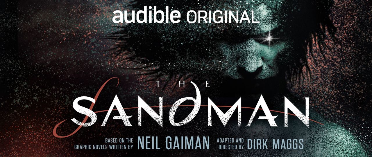 "The Sandman", dal 9 novembre arriva la serie audio su Audible.it ...